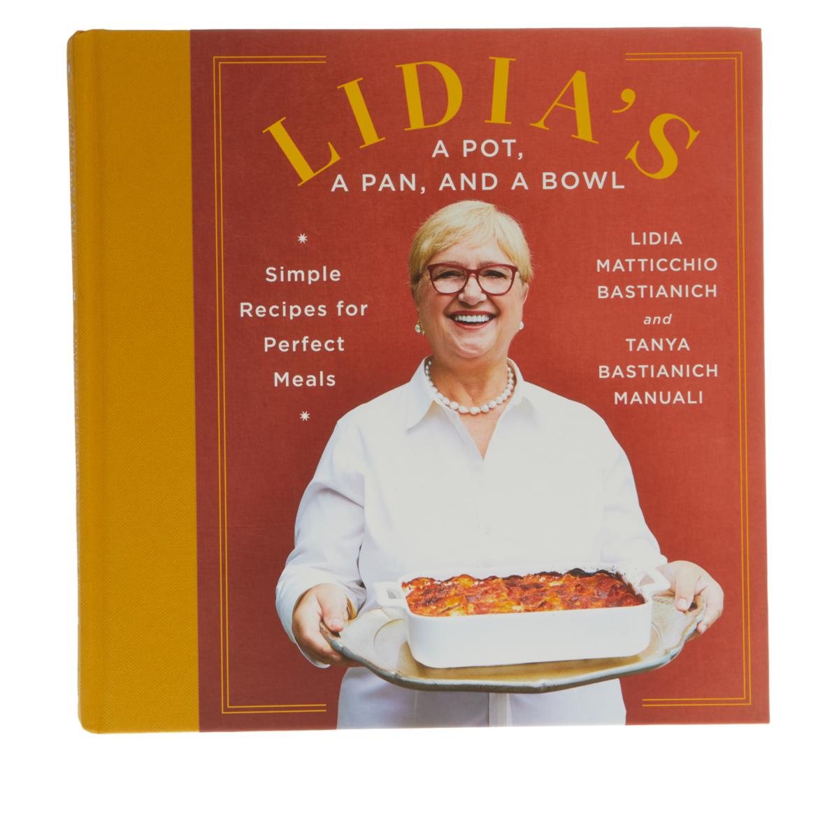 "Lidia's Pot, Pan & Bowl Simple Recipes" Cookbook | HSN